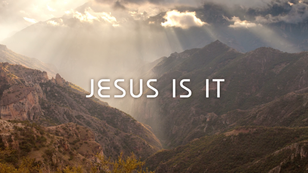 Jesus is It: The Kingdom, the Hope, the Standard | VineLife Christian ...